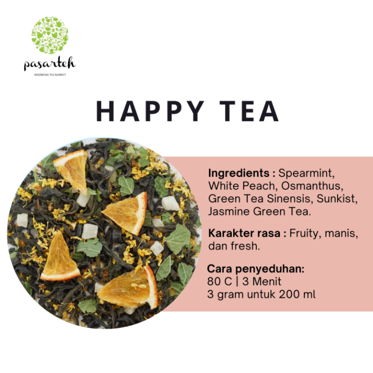 Happy Tea – Green Tea Blend Peach, Orange & Spearmint | Teh Segar untuk ...